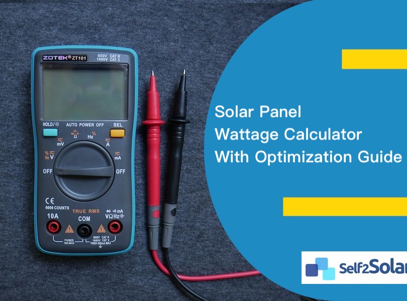 Solar Panel Wattage Calculator With Optimization Guide – self2solar